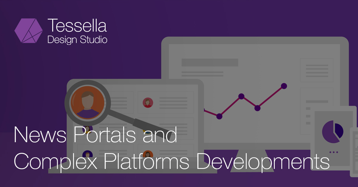 News Portals and Complex Platforms Development Services - Tessella ...